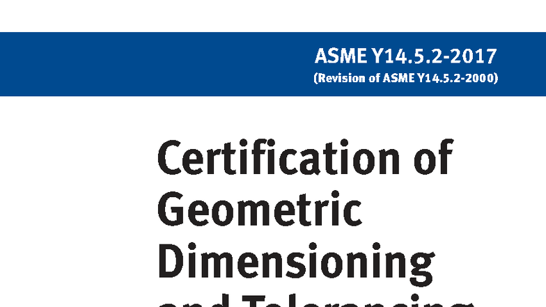 ASME Certification Standards for Geometric Dimensioning & Tolerancing ...