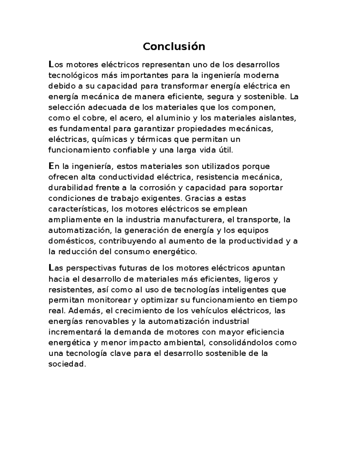 Conclusión y Cuestionario sobre Motores Eléctricos y Materiales - Studocu