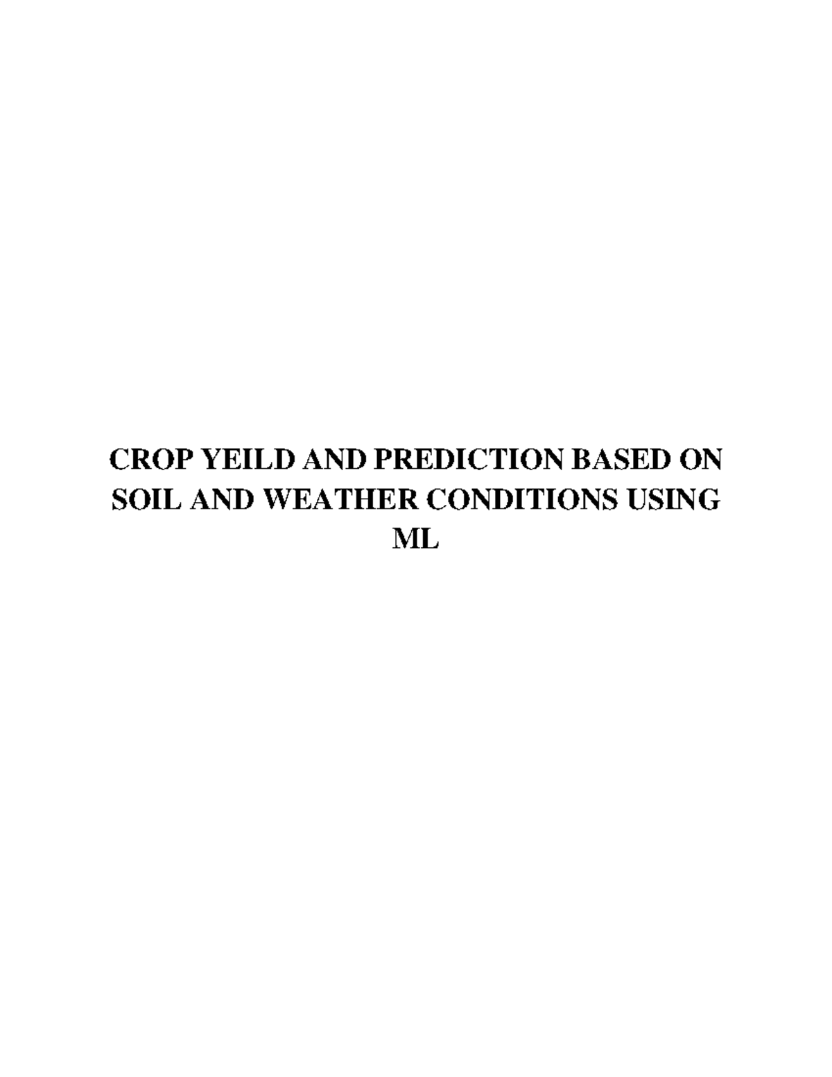 AI recommended agriculture assistant system - CROP YEILD AND PREDICTION ...