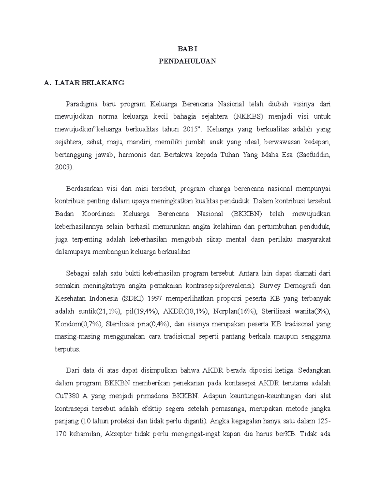 Laporan Asuhan Kebidanan dengan IUD pada Akseptor KB Baru - Studocu