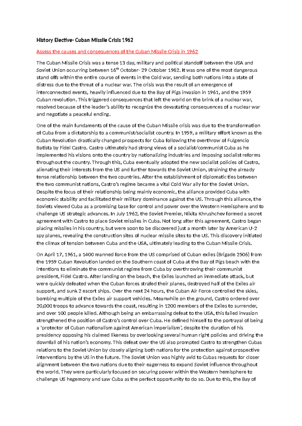 Cuban Missile Crisis Analysis: Causes & Consequences ELEC 2023 T3 - Studocu