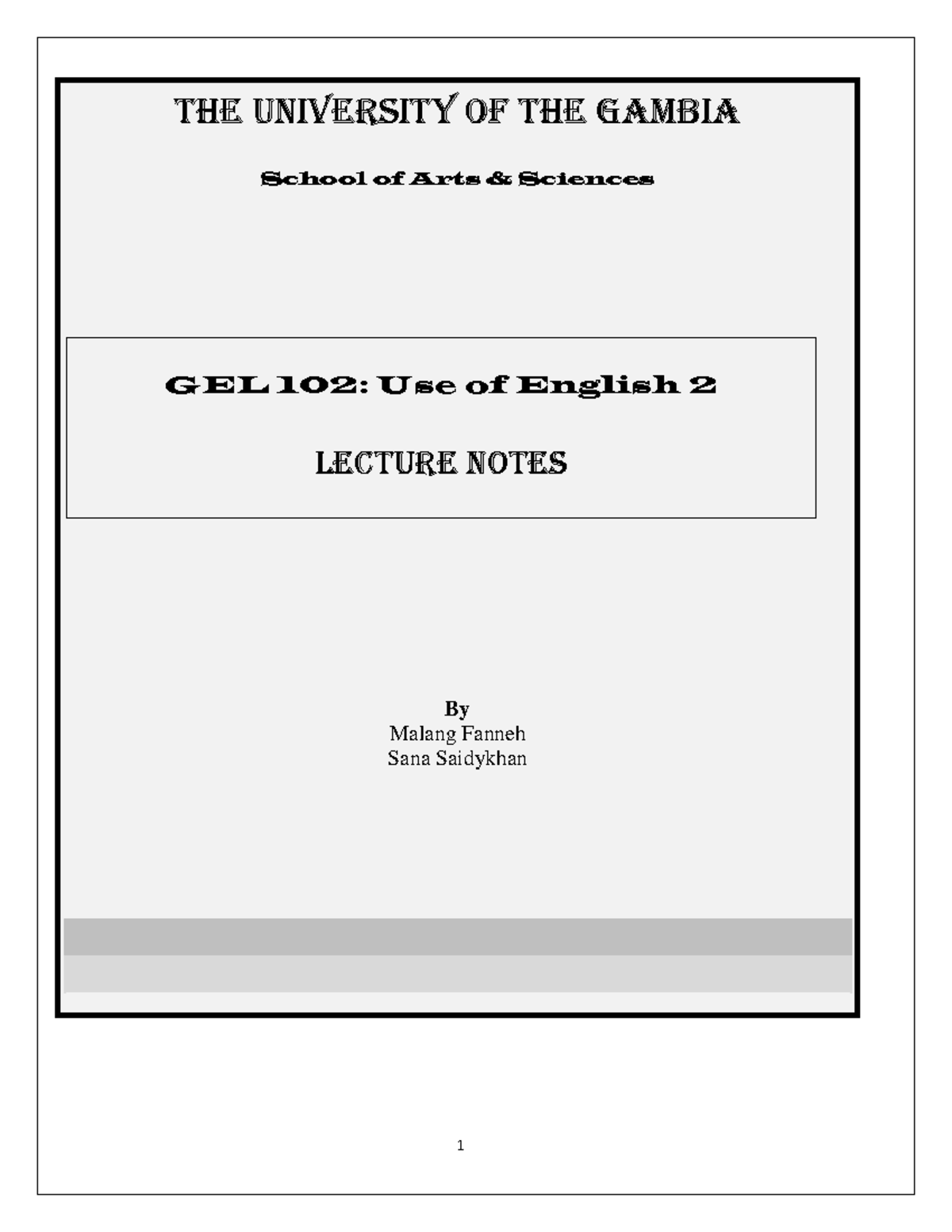 GEL 102: Use of English 2 Lecture Notes and Research Guide - Studocu