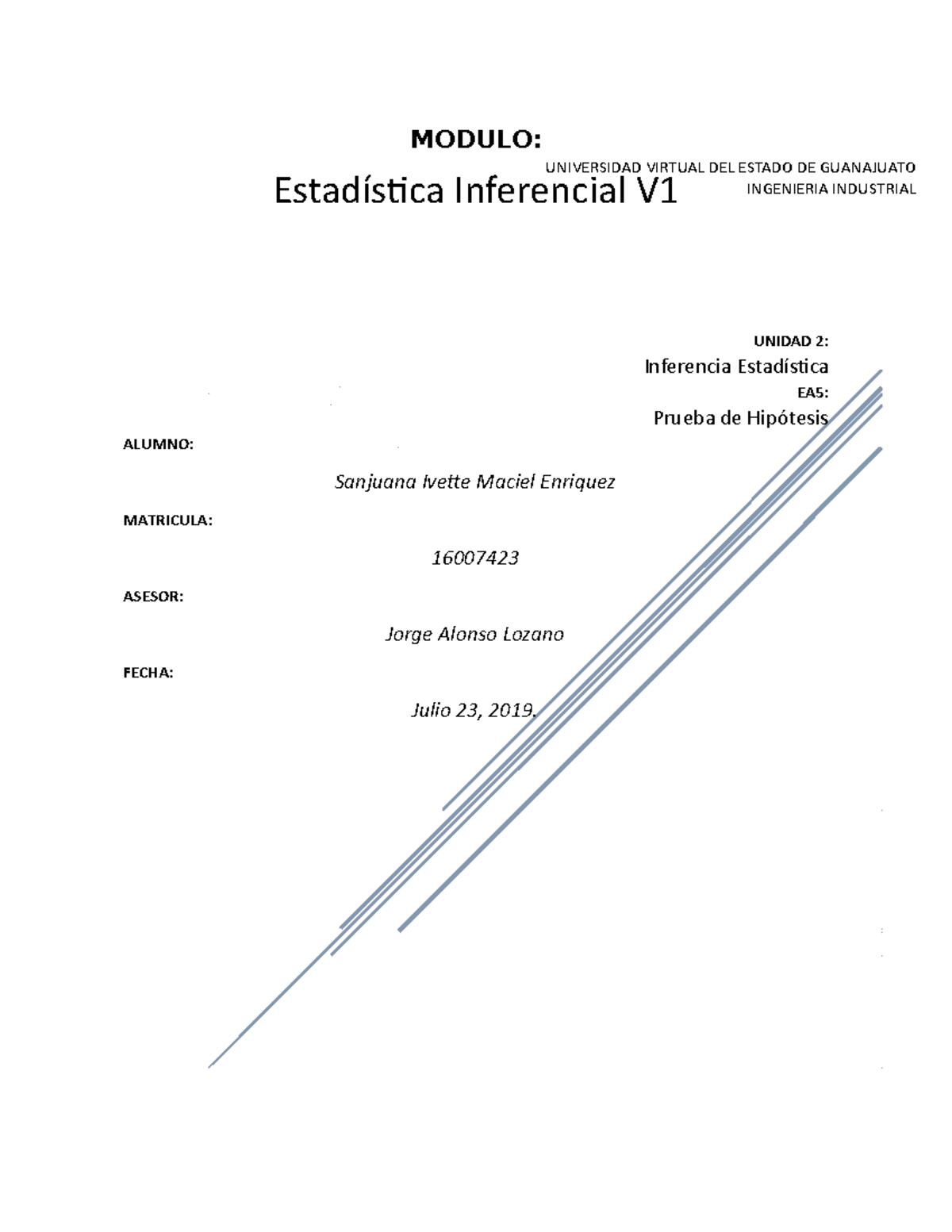 Maciel Ivette Pruebade Hipotesis - MODULO: Estadística Inferencial V ...