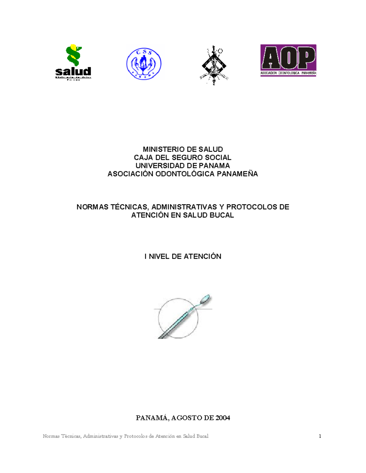 Normas Técnicas y Protocolos en Atención de Salud Bucal - MINSA - Studocu