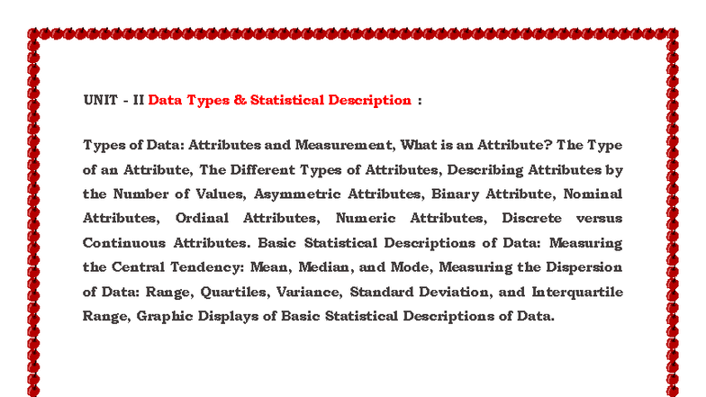 UNIT II Data Types: Attributes, Measurement, and Statistical ...