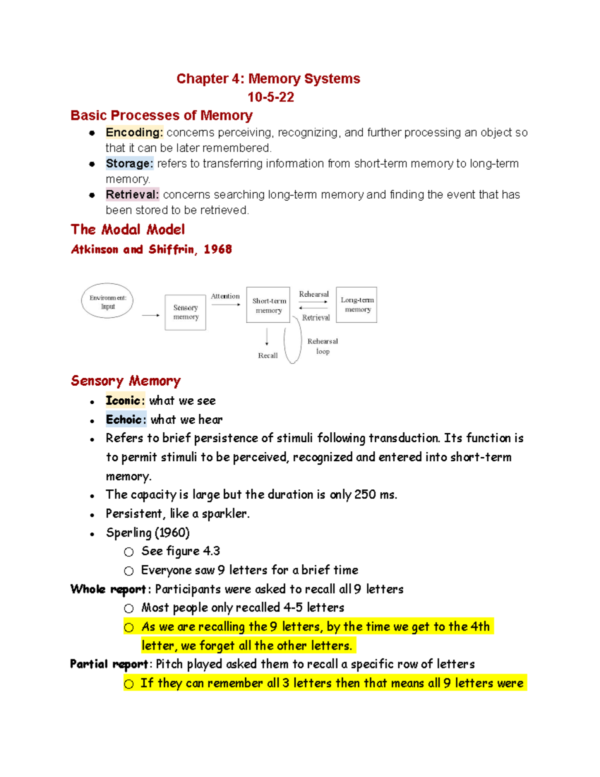 Cognitive psych Ch 4 Memory systems - Chapter 4: Memory Systems 10-5- Basic Processes of Memory ...