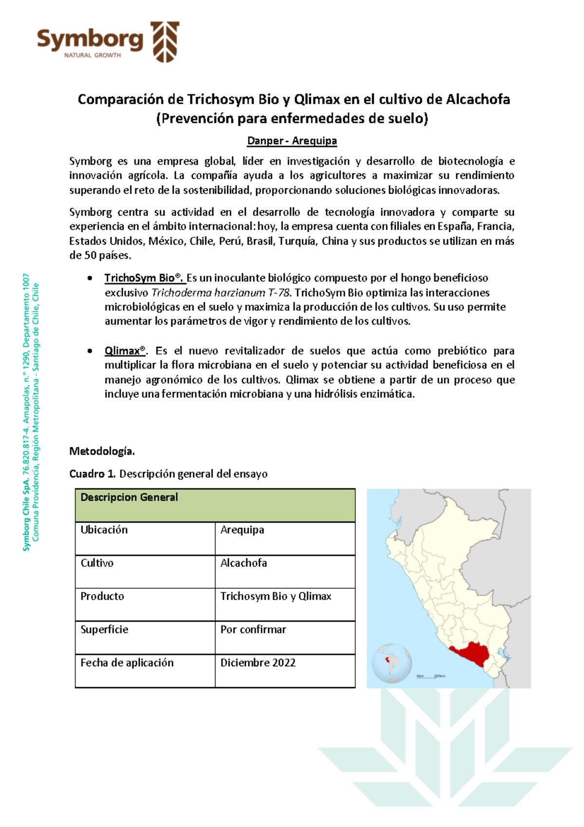 Trichosym bio y Qlimax en cultivo de Alcachofa (Danper Arequipa ...