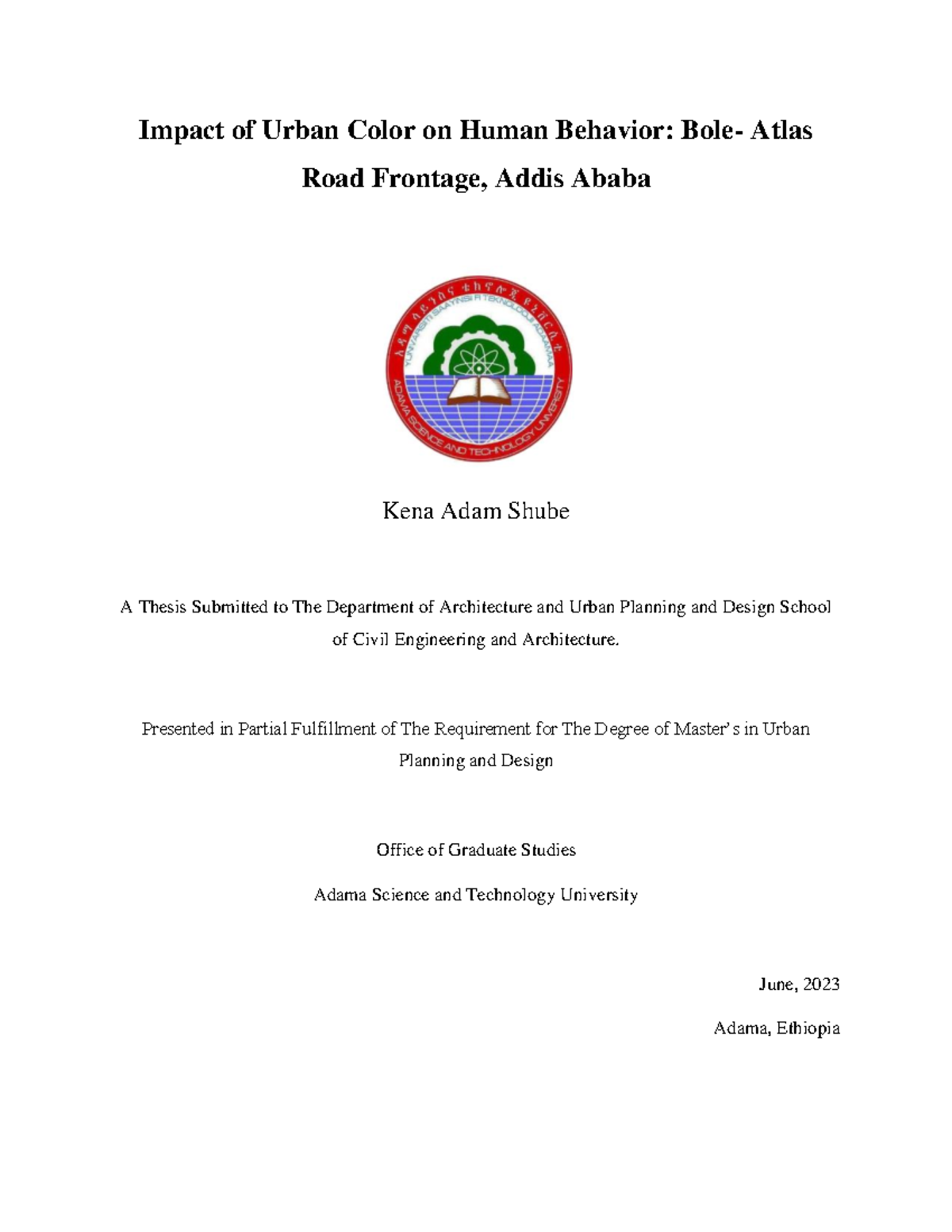 Title: Master’s Thesis (MUPD 2023): Color Impact on Urban Aesthetics ...