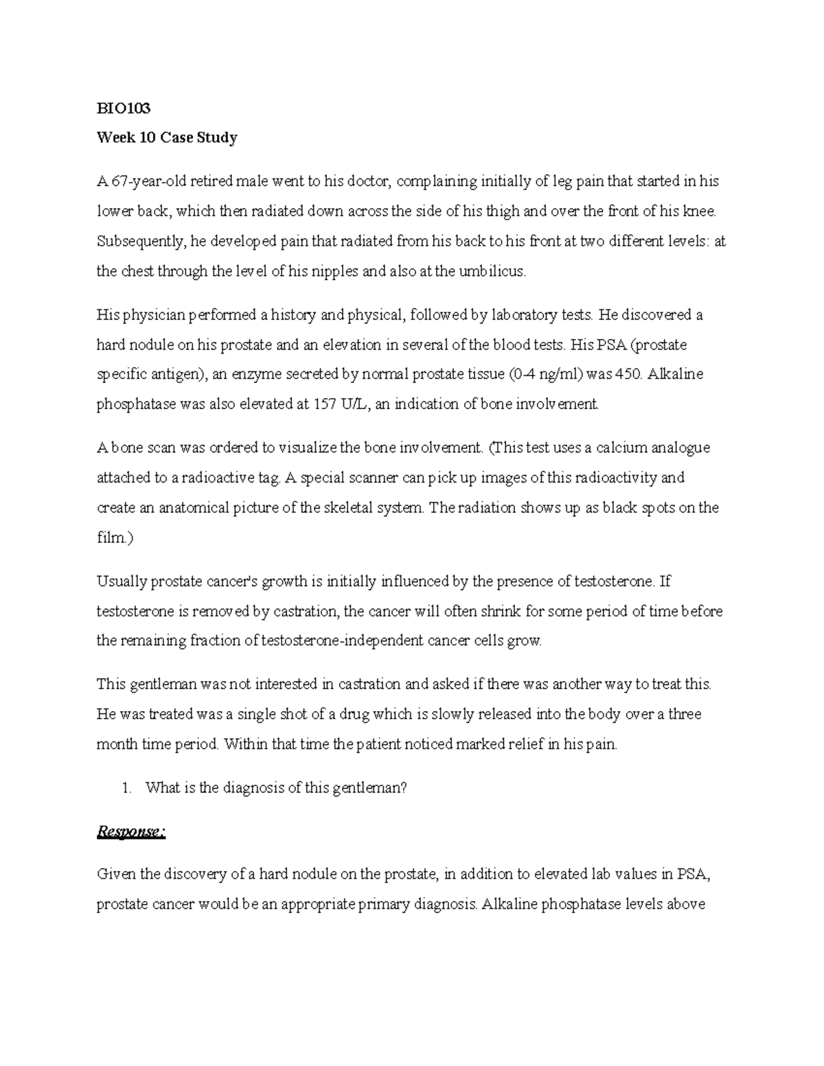 BIO103 W10 CASE Study - BIO Week 10 Case Study A 67-year-old retired ...