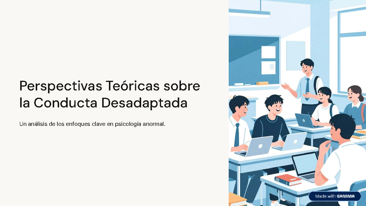 Perspectivas Teóricas sobre Conducta Desadaptada: Enfoques Clave en ...