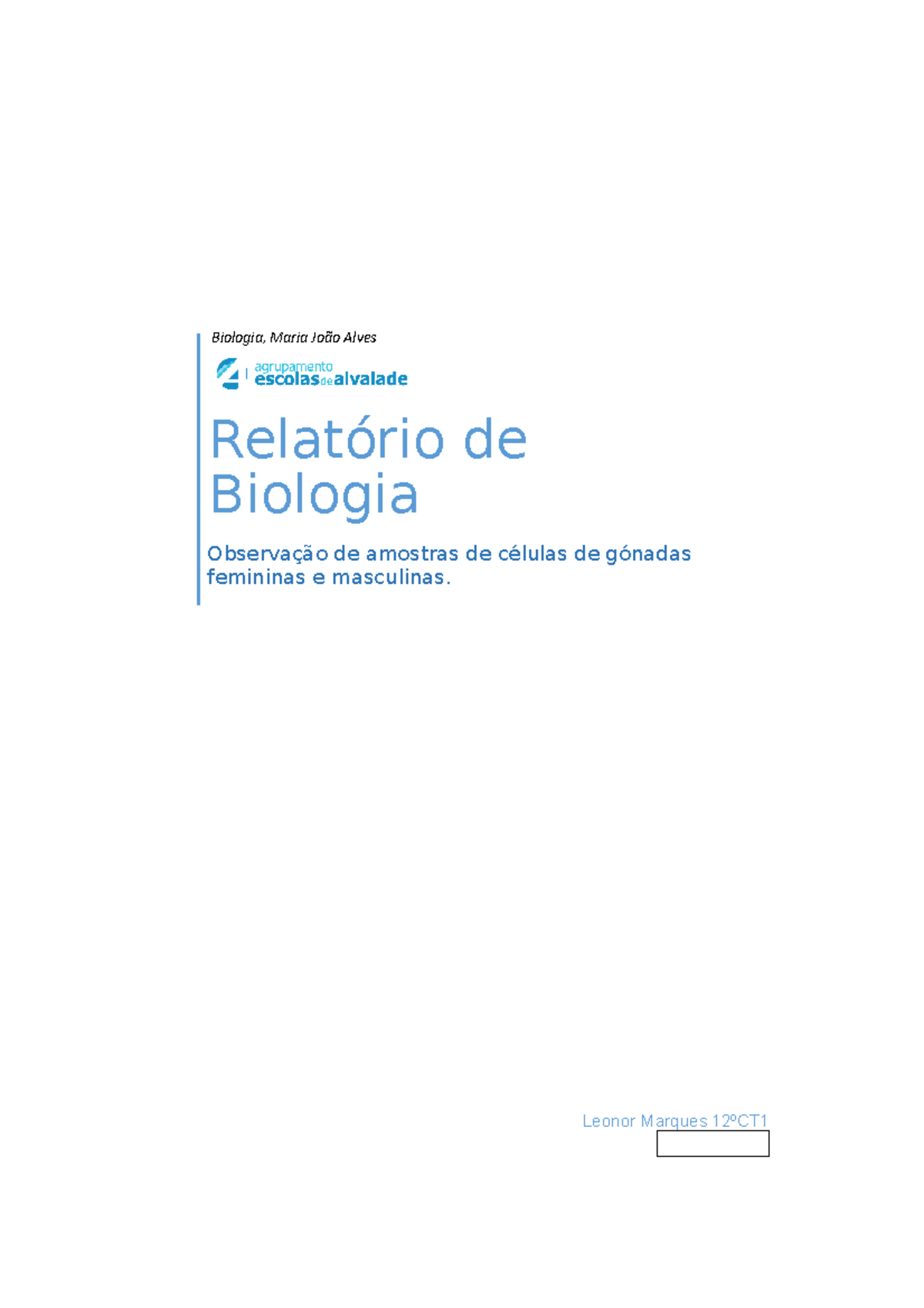 Relatório de Experiência Prática em Biologia: Gónadas Masculinas e ...