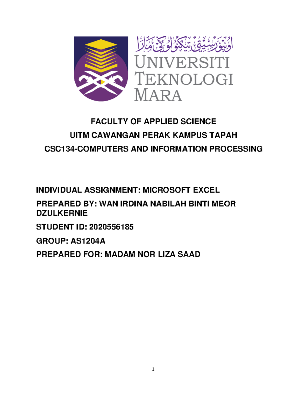CSC134 assignment - FACULTY OF APPLIED SCIENCE UITM CAWANGAN PERAK ...