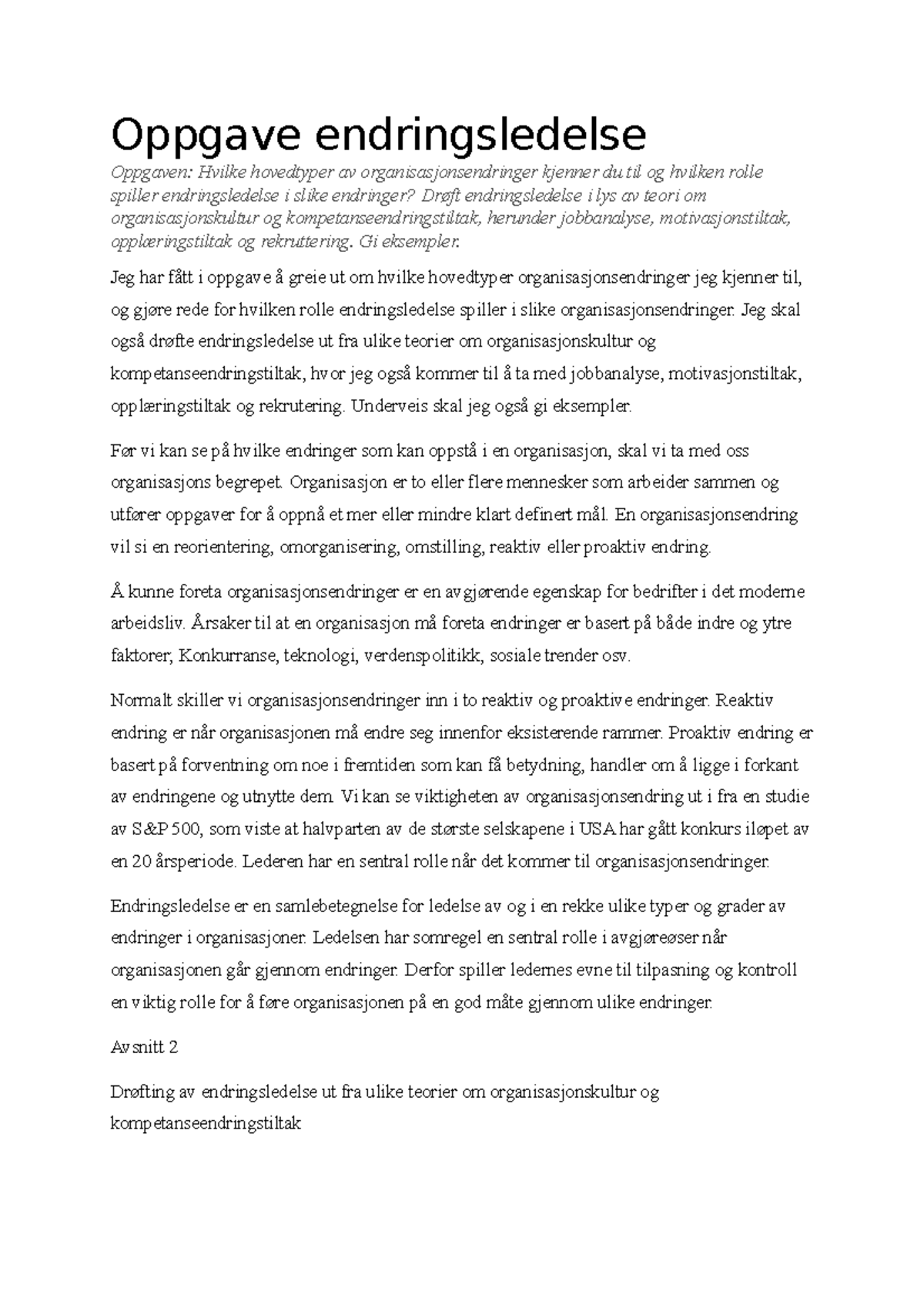 Endringsledelse og organisasjonsendringer: Teori og eksempler - Studocu