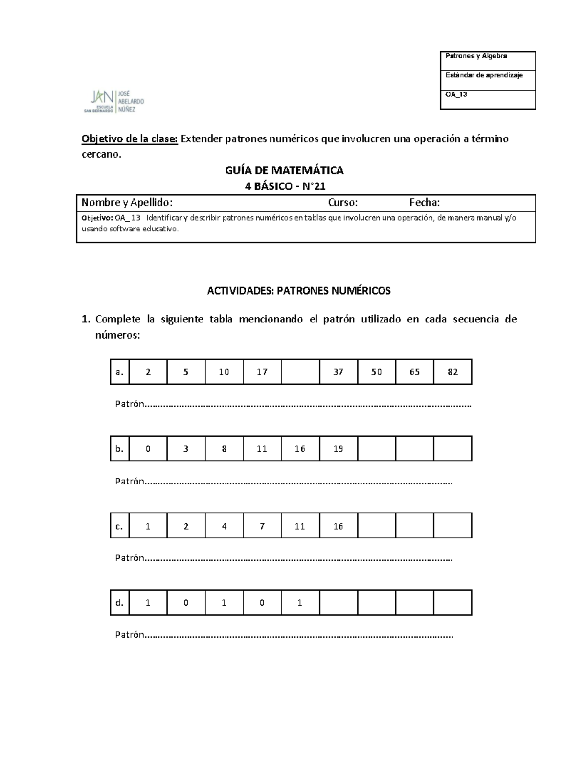 Guía N°21: Patrones y Álgebra Estándar - Matemática 4 Básico - Studocu