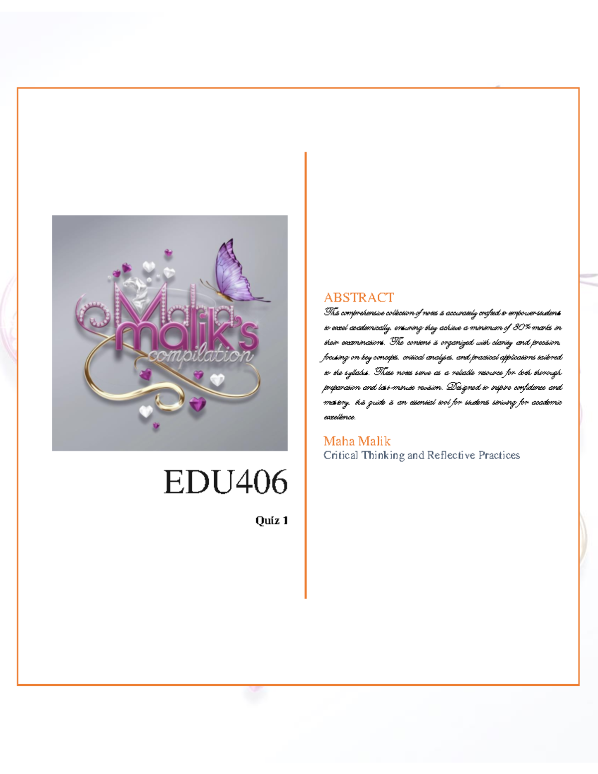 EDU406 Critical Thinking & Reflective Practices Quiz 1 Compilation ...