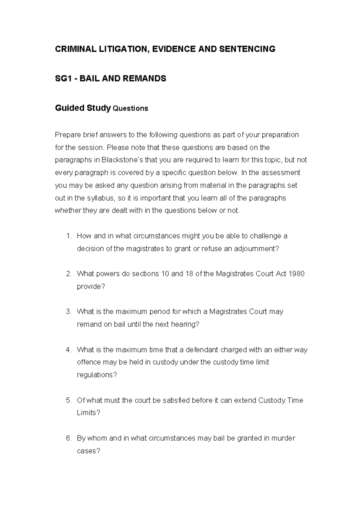 CRIMINAL LITIGATION SG1: Guided Study Questions on Bail & Remands - Studocu