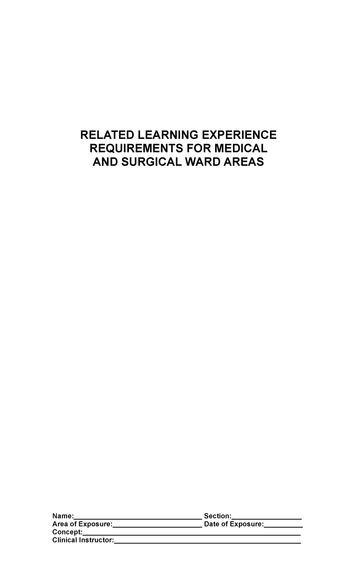 RLE 101: Requirements for Medical and Surgical Ward Areas Documentation ...
