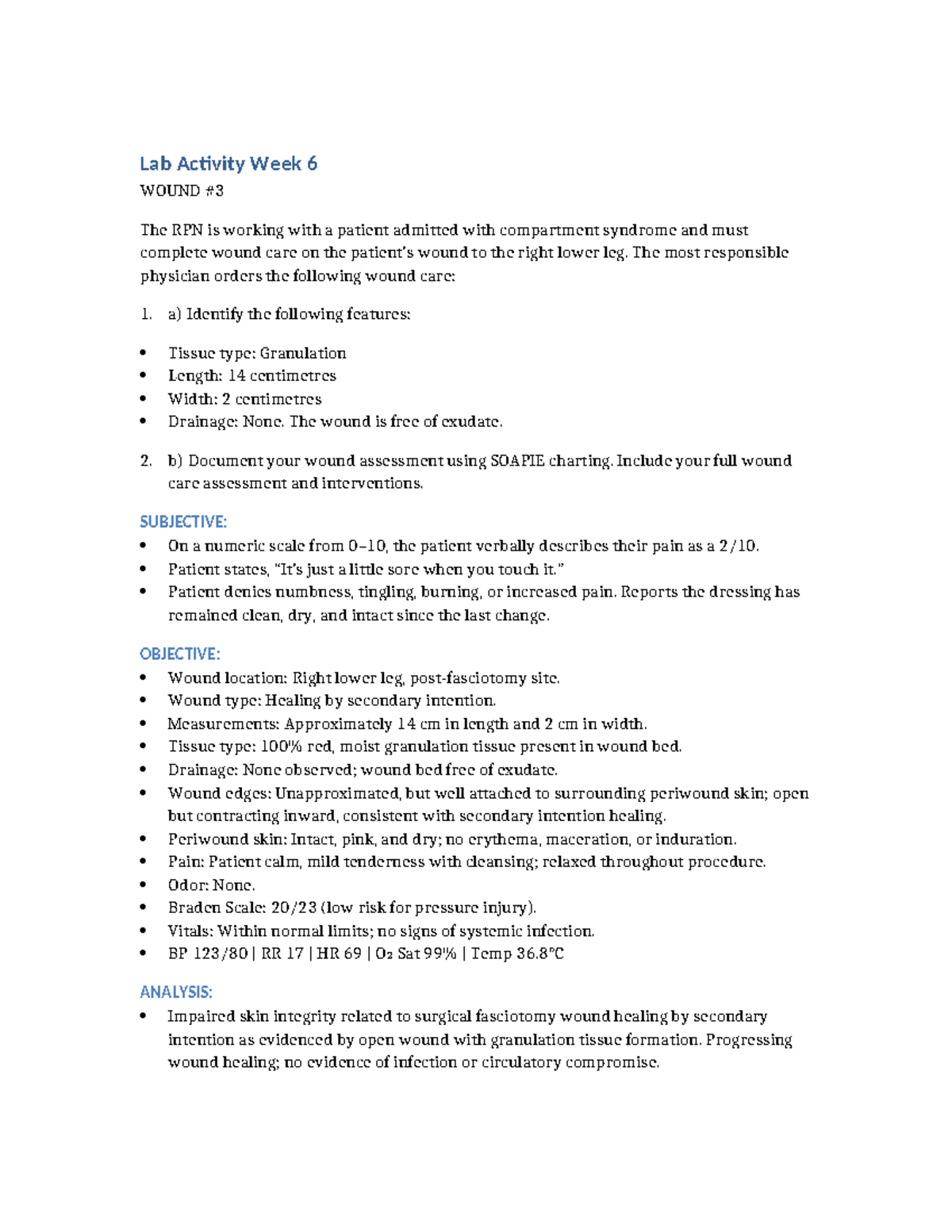 Lab Activity Week 6: Wound Care SOAPIE Assessment - Studocu