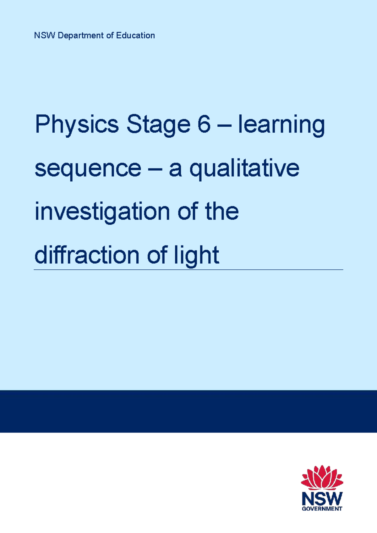 NSW Physics Stage 6 Learning Sequence: Qualitative Diffraction of Light ...