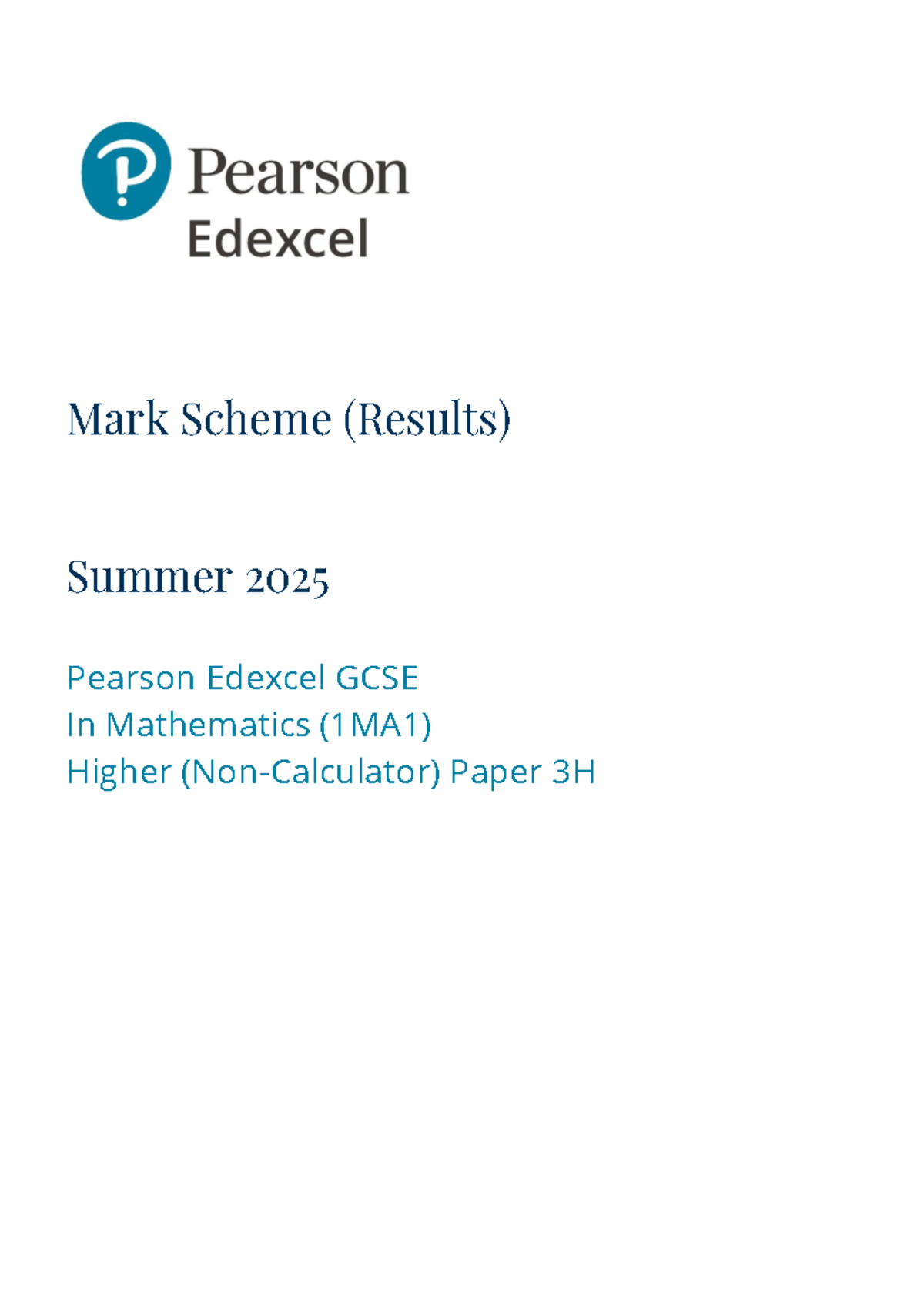Mark Scheme (Results) Summer 2025 Pearson Edexcel GCSE Maths (1MA1 ...