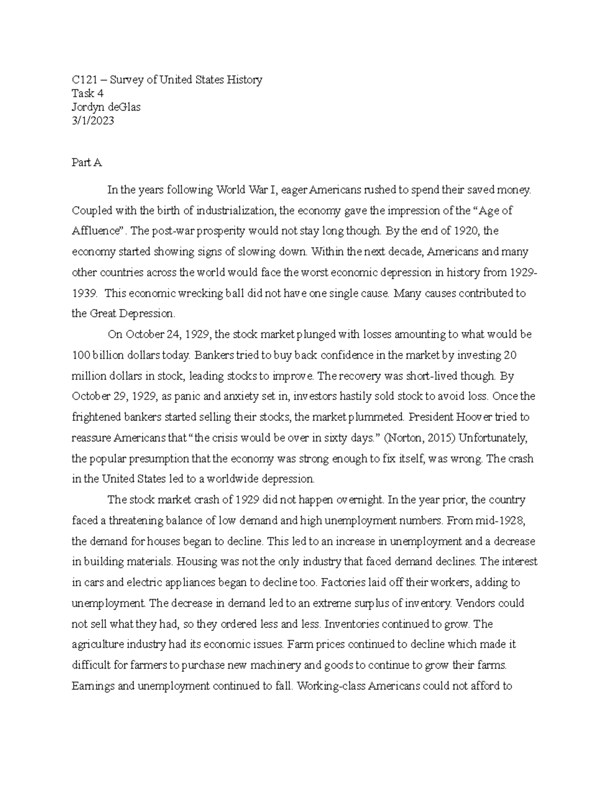 C121 - Task 4 - Task 4. Passed on the first attempt. - C121 – Survey of ...