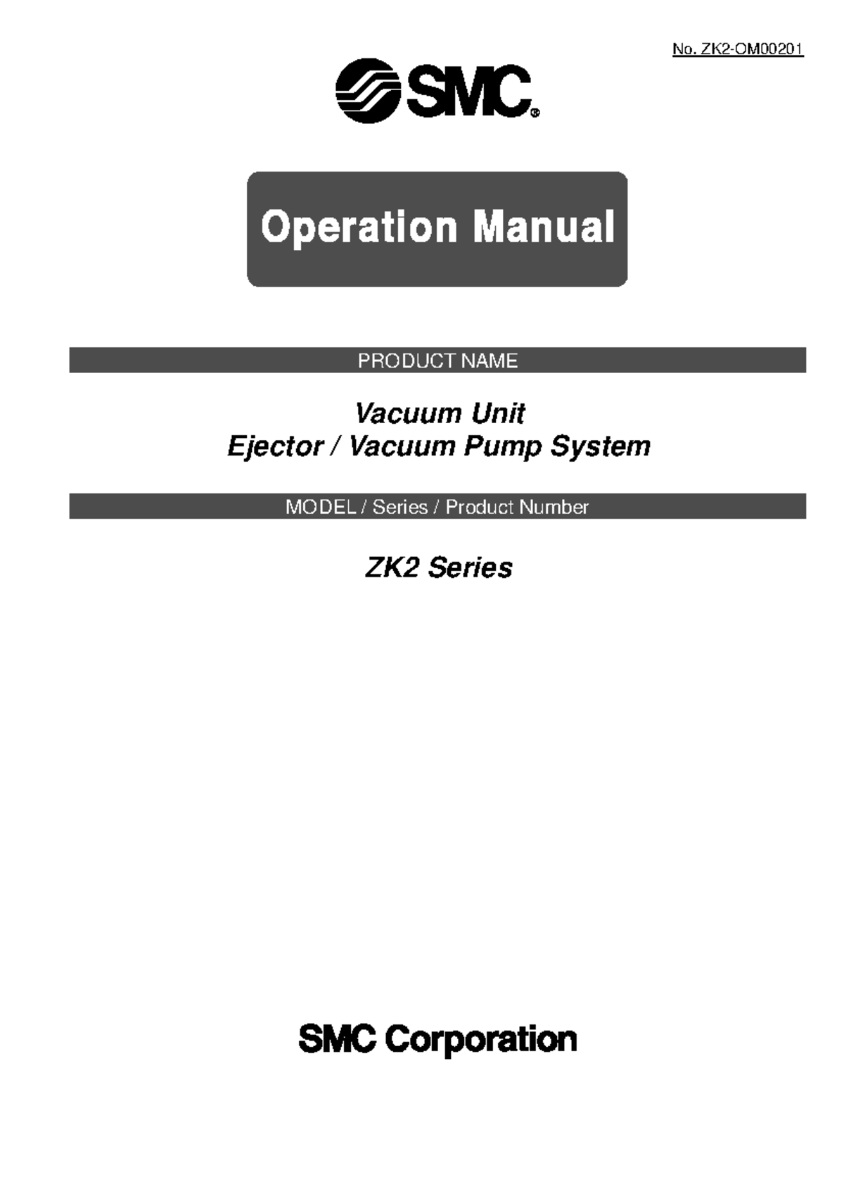 SMC ZK2 Series Vacuum Pump System Operation Manual - Studocu