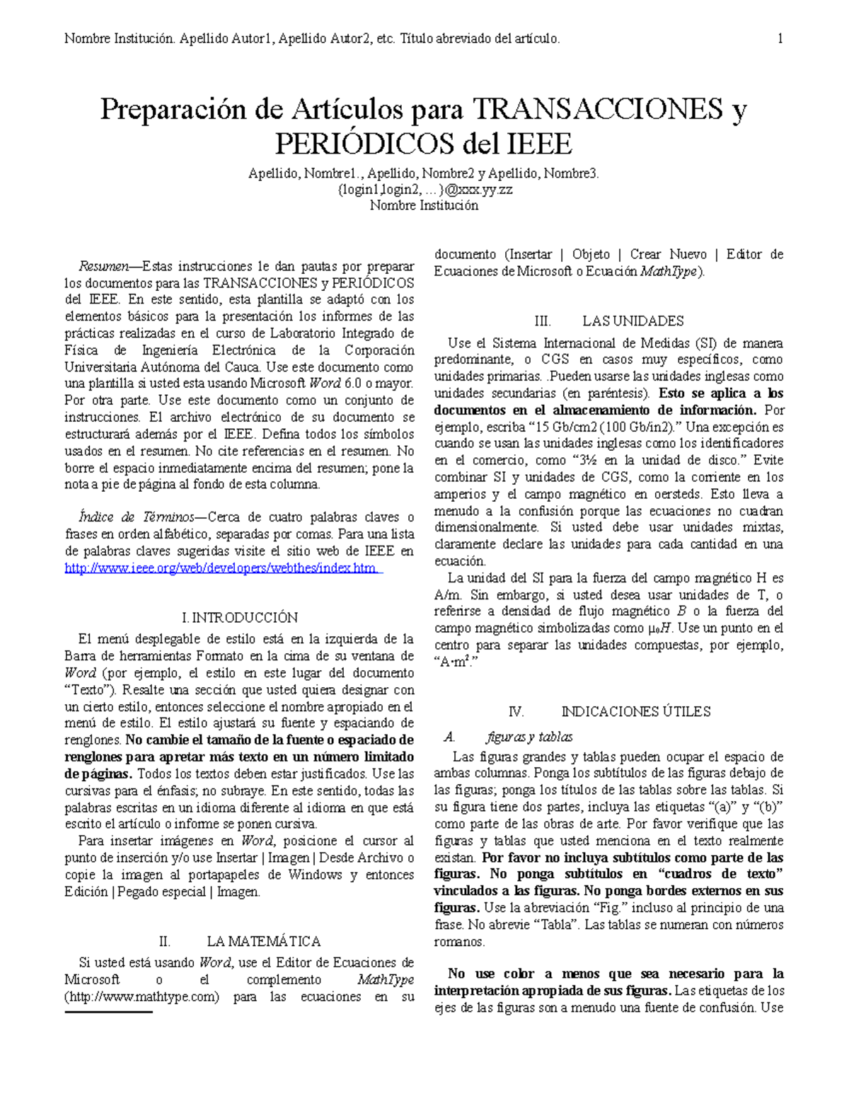 Formato IEEE Informes - Resumen—Estas instrucciones le dan pautas por ...