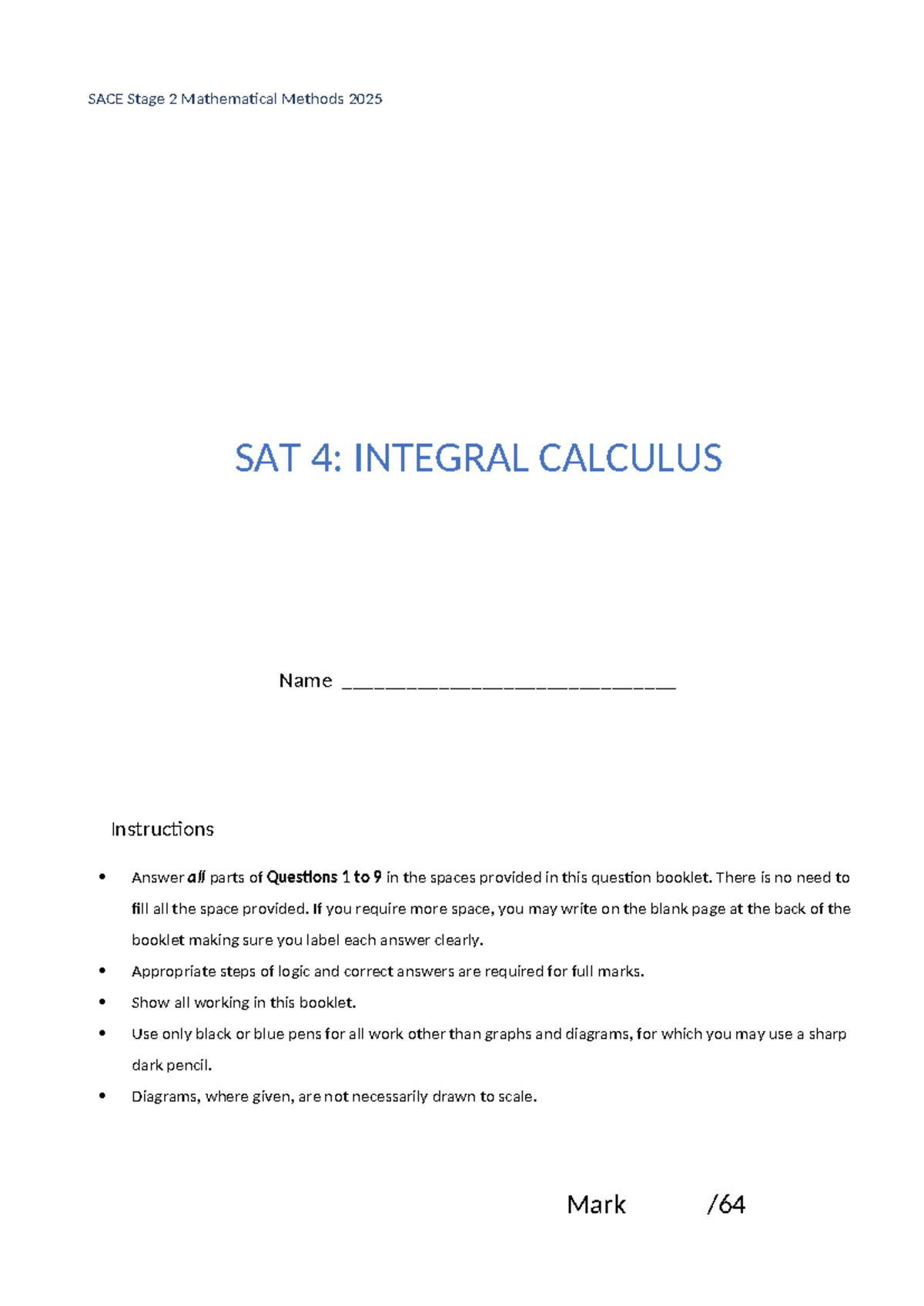 SACE Stage 2 Mathematical Methods 2025 SAT 4: Integral Calculus Exam ...