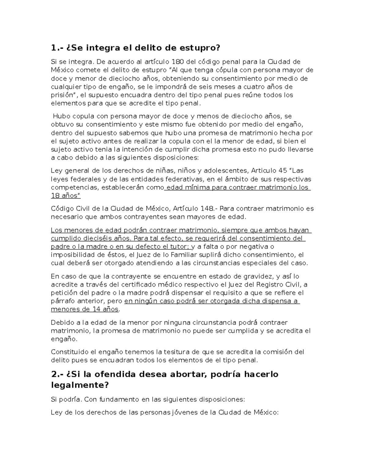 Estupro principal - 1.- ¿Se integra el delito de estupro? Si se integra ...