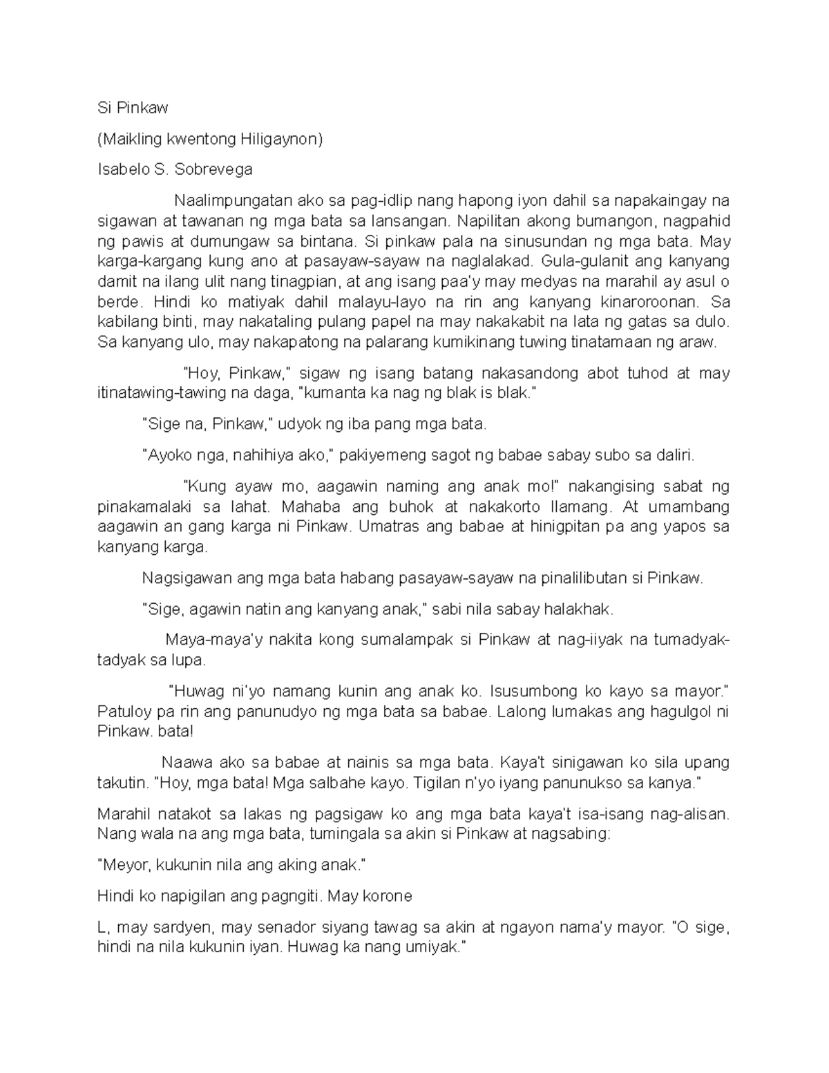 Si Pinkaw: Isang Maikling Kuwento ng Paghihirap at Pag-asa - Studocu