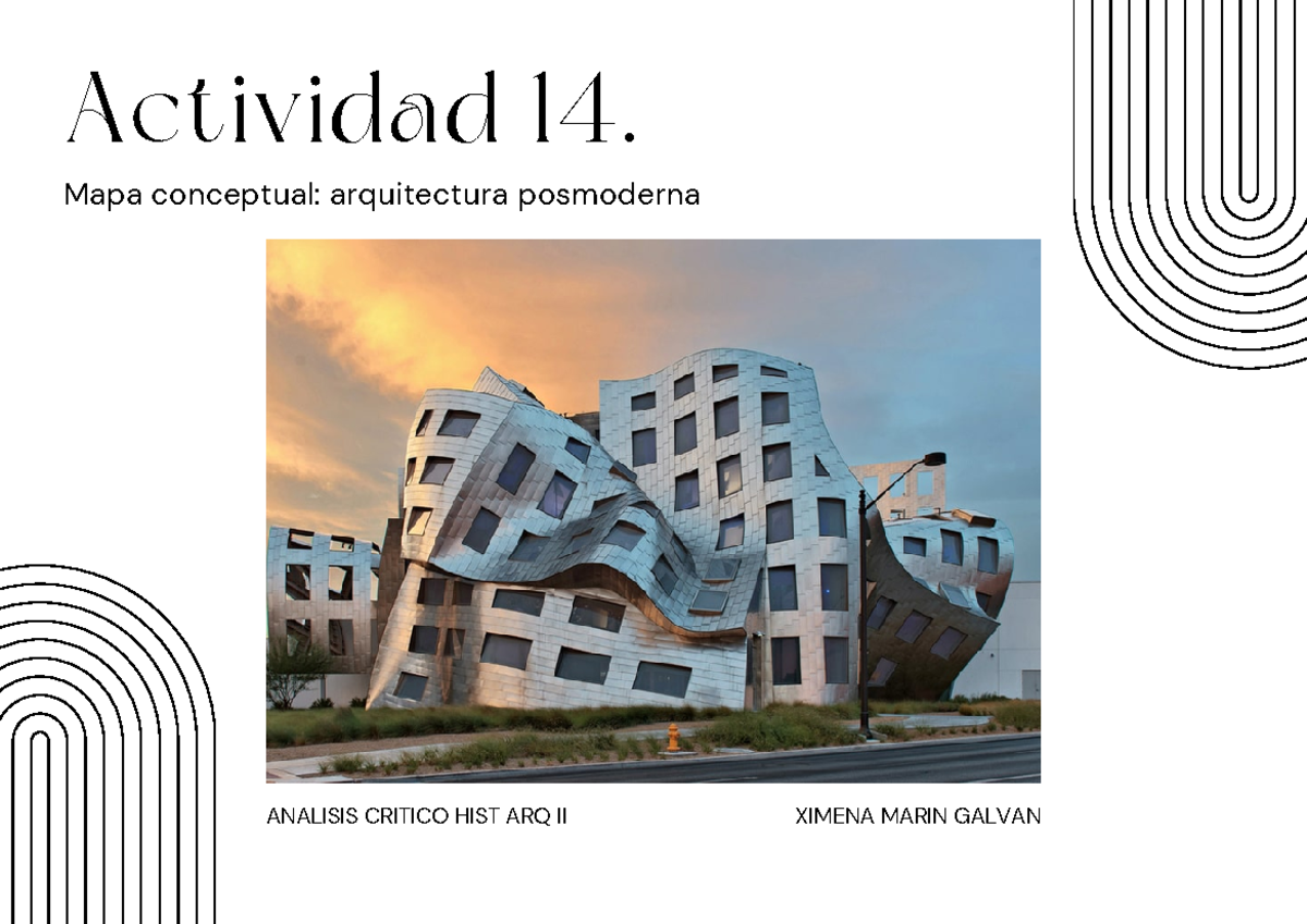 Actividad 14. - Mapa conceptual: arquitectura posmoderna Actividad 14. ANALISIS CRITICO HIST ARQ ...