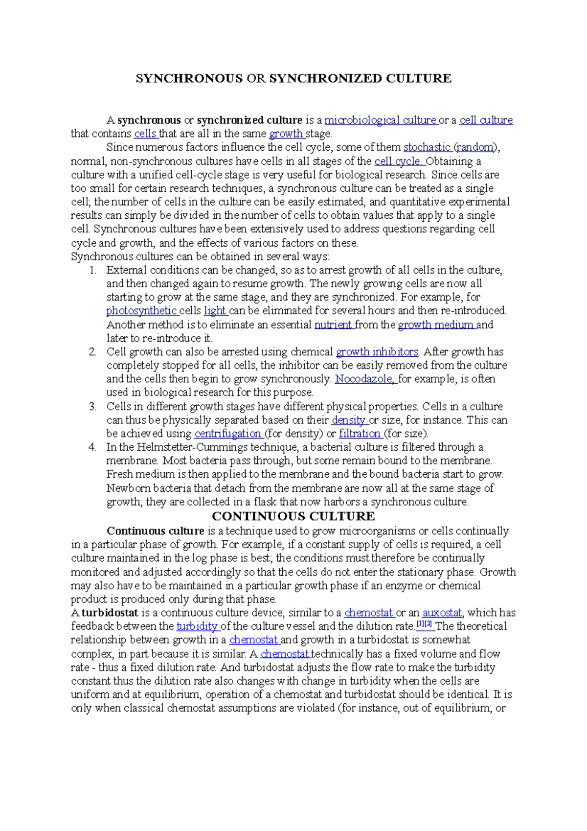 Synchronous or synchronized culture - Since numerous factors influence ...