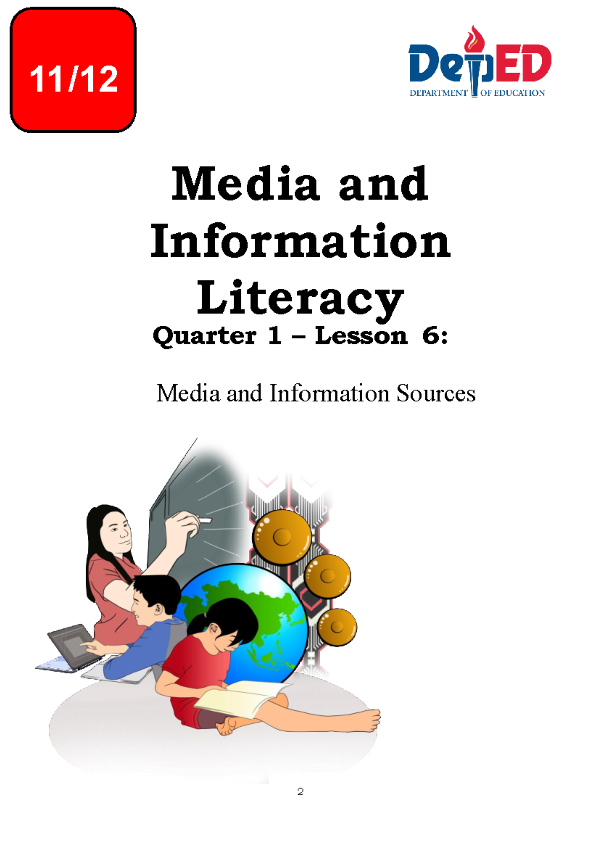MIL Q1 Lesson 6: Understanding Media & Information Sources - Studocu