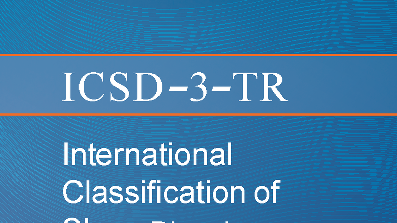 ICSD-3 Diagnostic Criteria Changes Summary (June 2023) - Studocu
