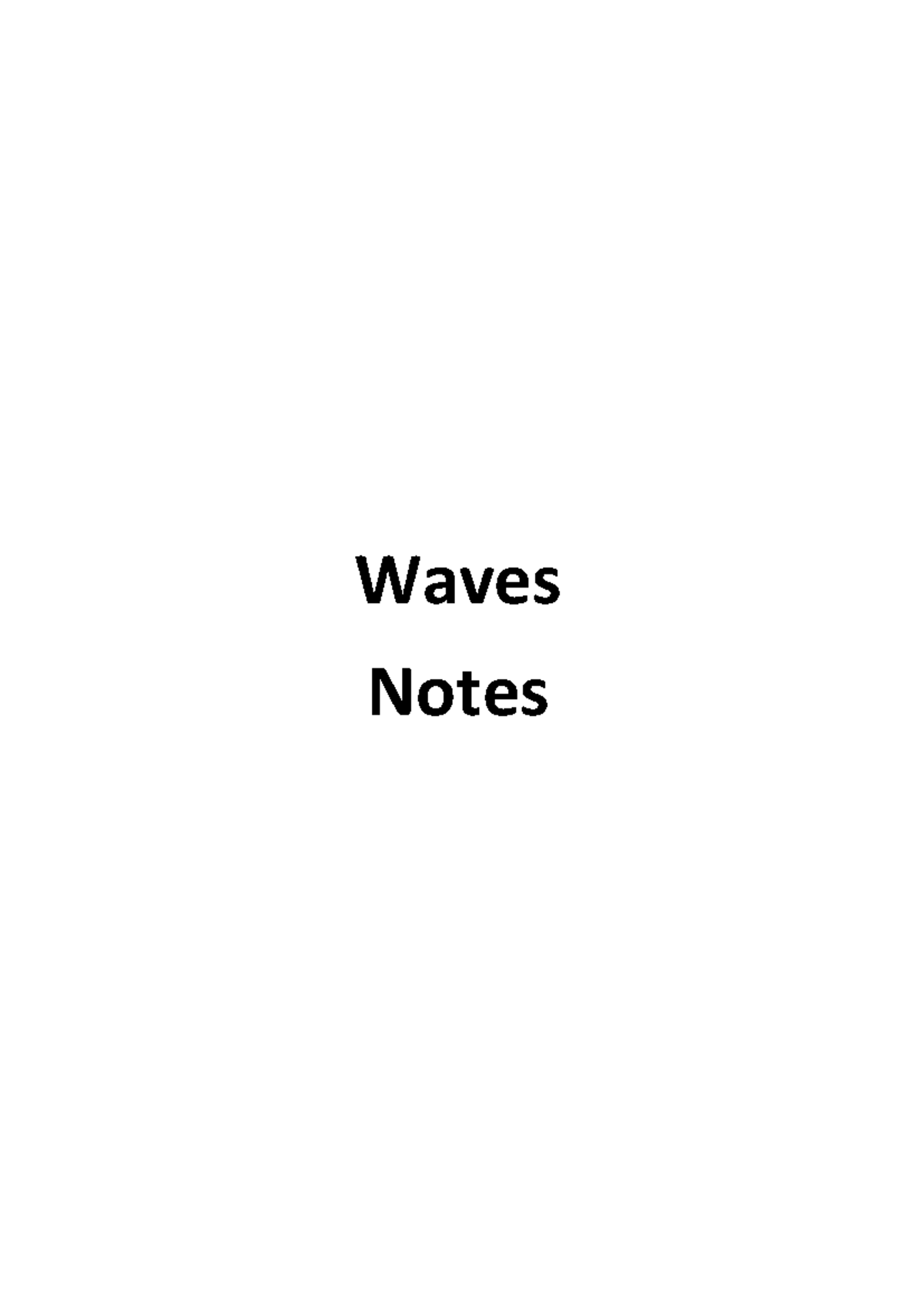 Waves And Thermodynamics Notes Waves Notes Waves A Wave Is A 2724