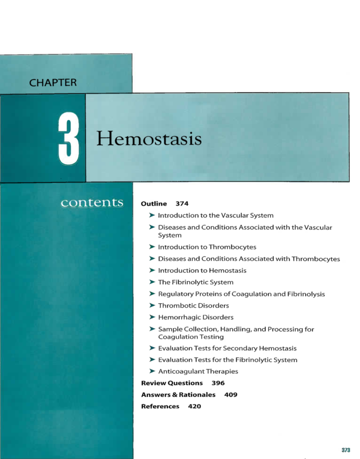C03 Hemostasis - CHAPTER Hemostasis Outline 374 X Introduction to the ...