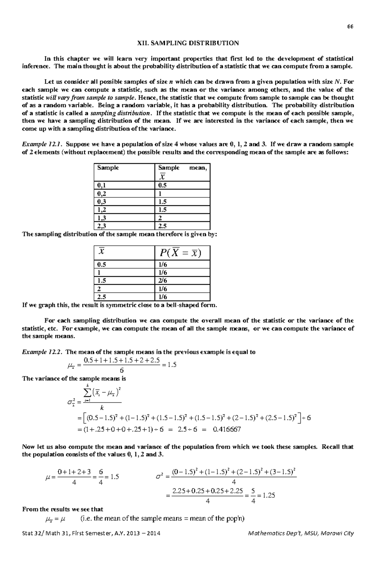 Sampling-Distribution - ####### XII. SAMPLING DISTRIBUTION ####### In this chapter we will learn ...