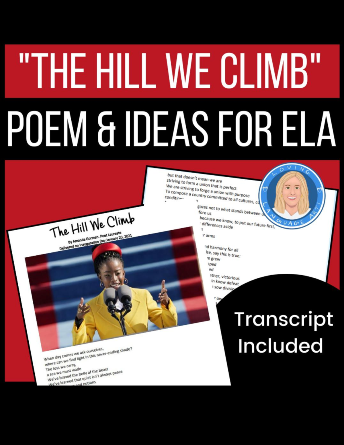 The Hill We Climb: ELA Reading Ideas & Transcript of Amanda Gorman's ...