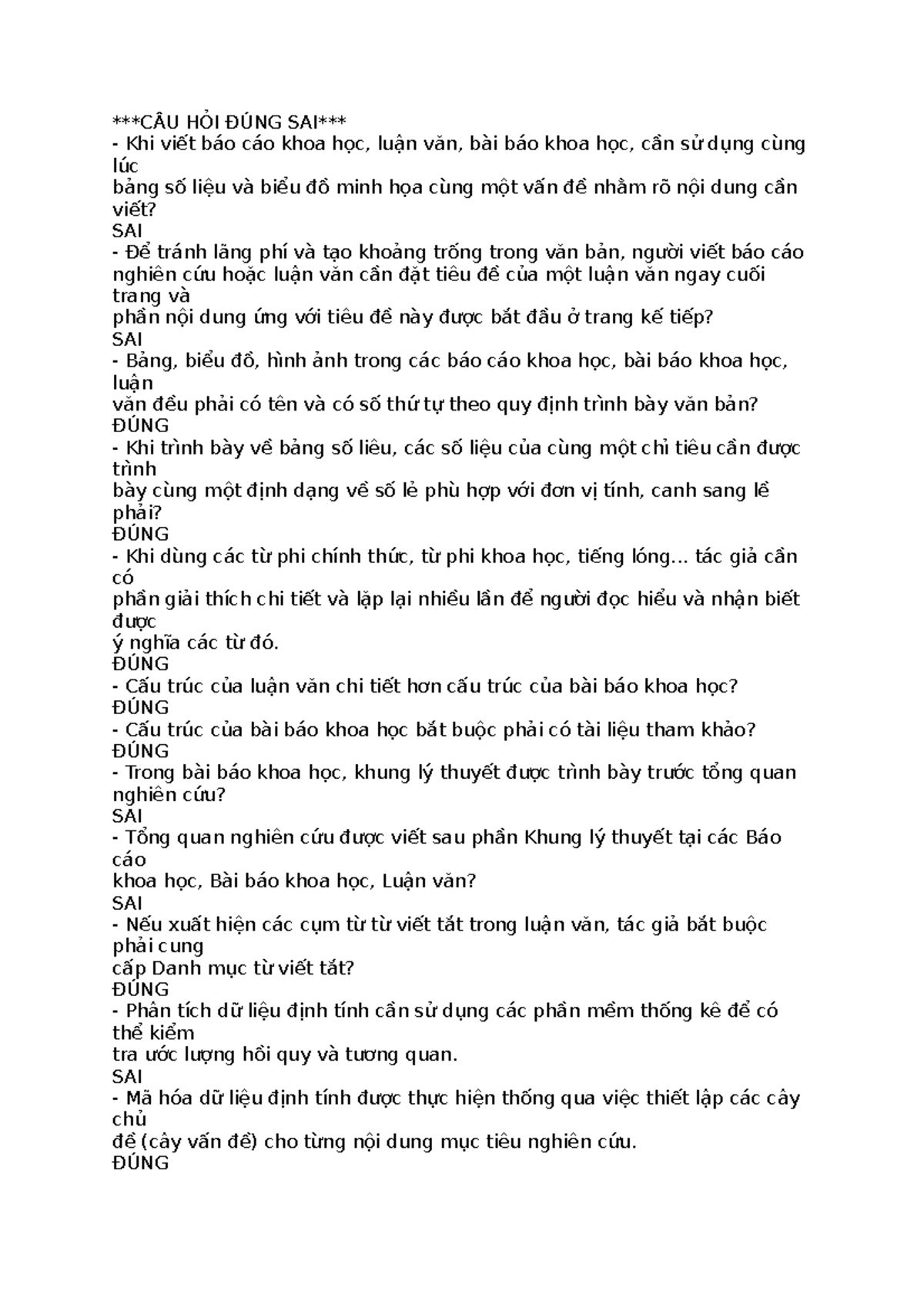 CÂU HỎI ĐÚNG SAI PPL - iiiii - CÂU HỎI ĐÚNG SAI Khi viết báo cáo khoa ...