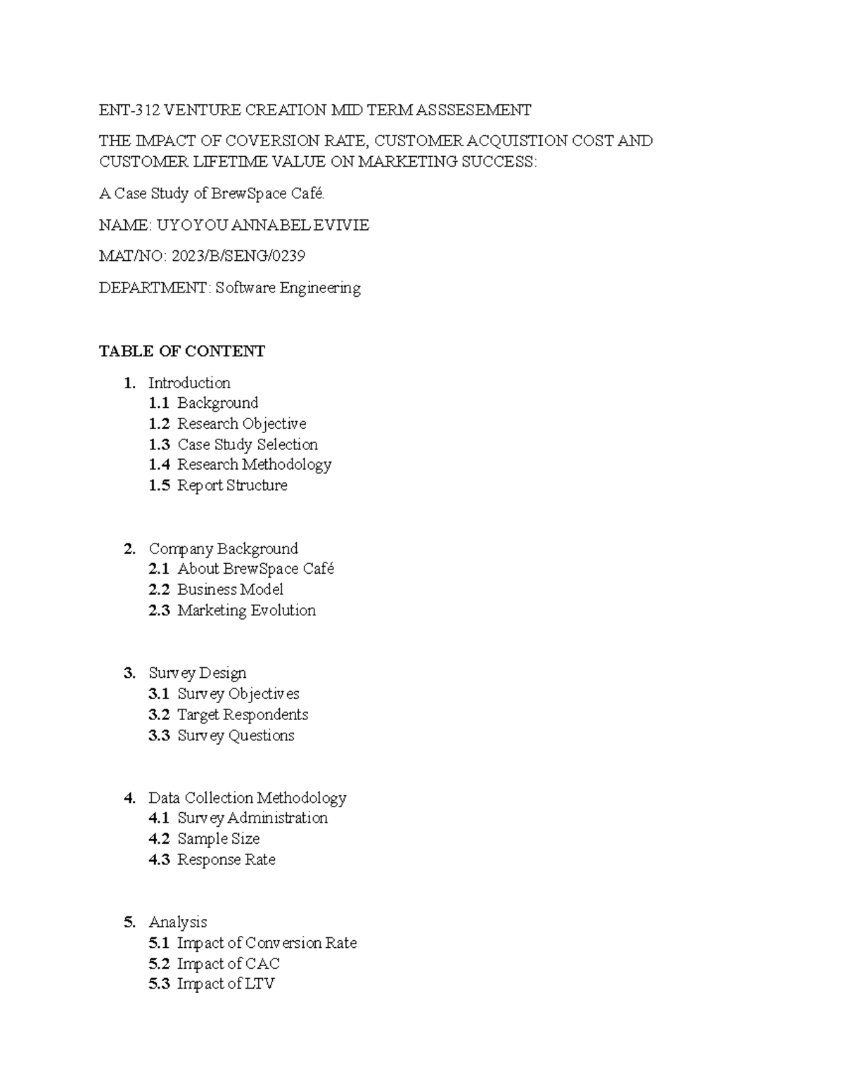 ENT 312 Midterm - The Impact of Conversion Rate, CAC, and LTV on ...