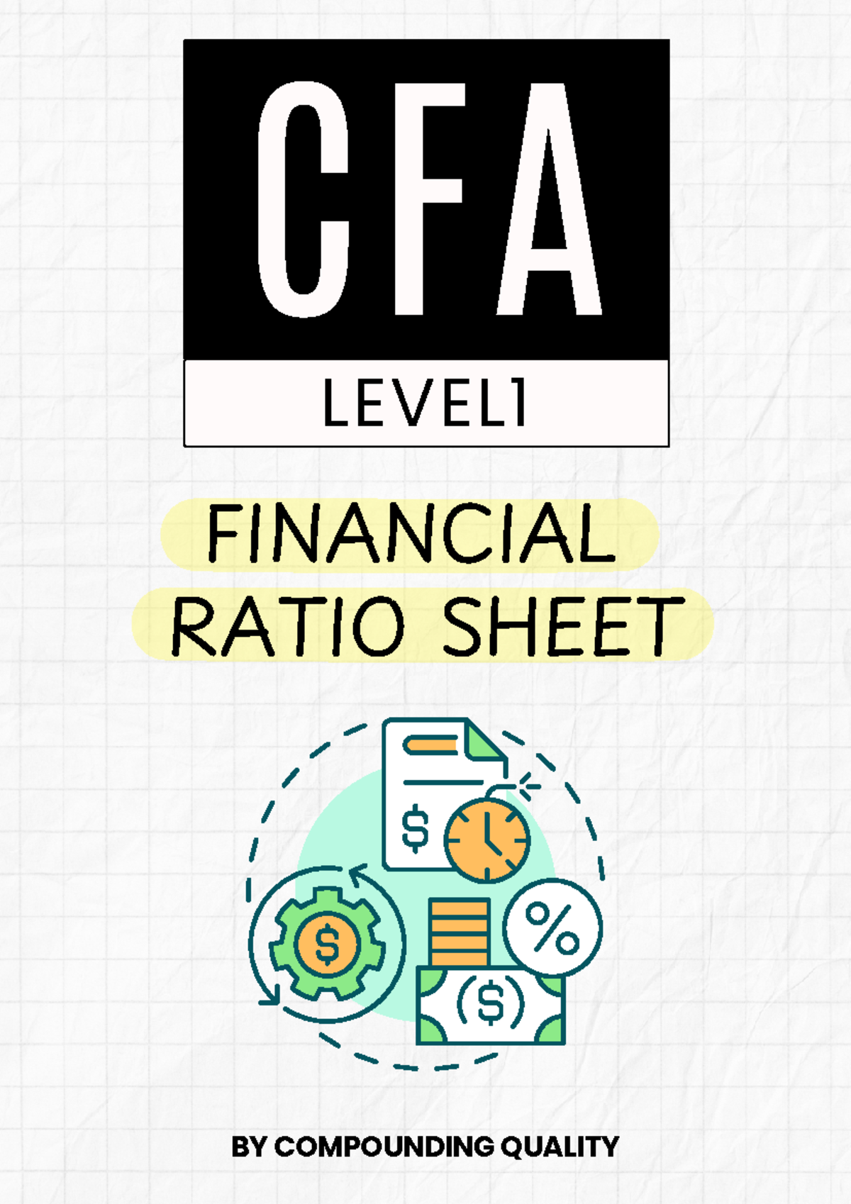 CFAL1 - Comprehensive Financial Ratios Cheat Sheet for CFA Level 1 ...