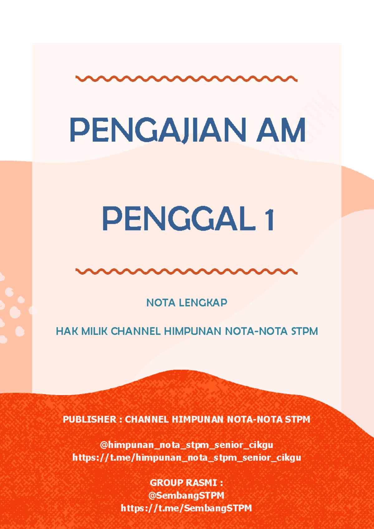 Nota Pengajian AM - Sem 1 (PAM) Lengkap untuk STPM - Studocu