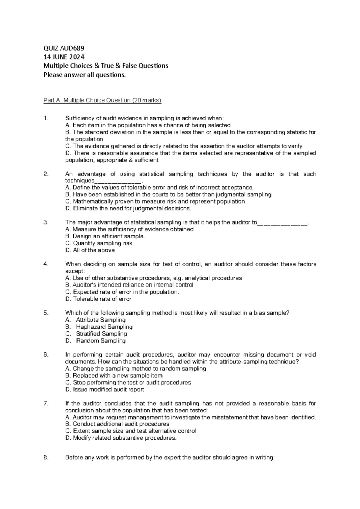 QUIZ AUD689 June 2024 - Multiple Choice & True/False Questions - Studocu