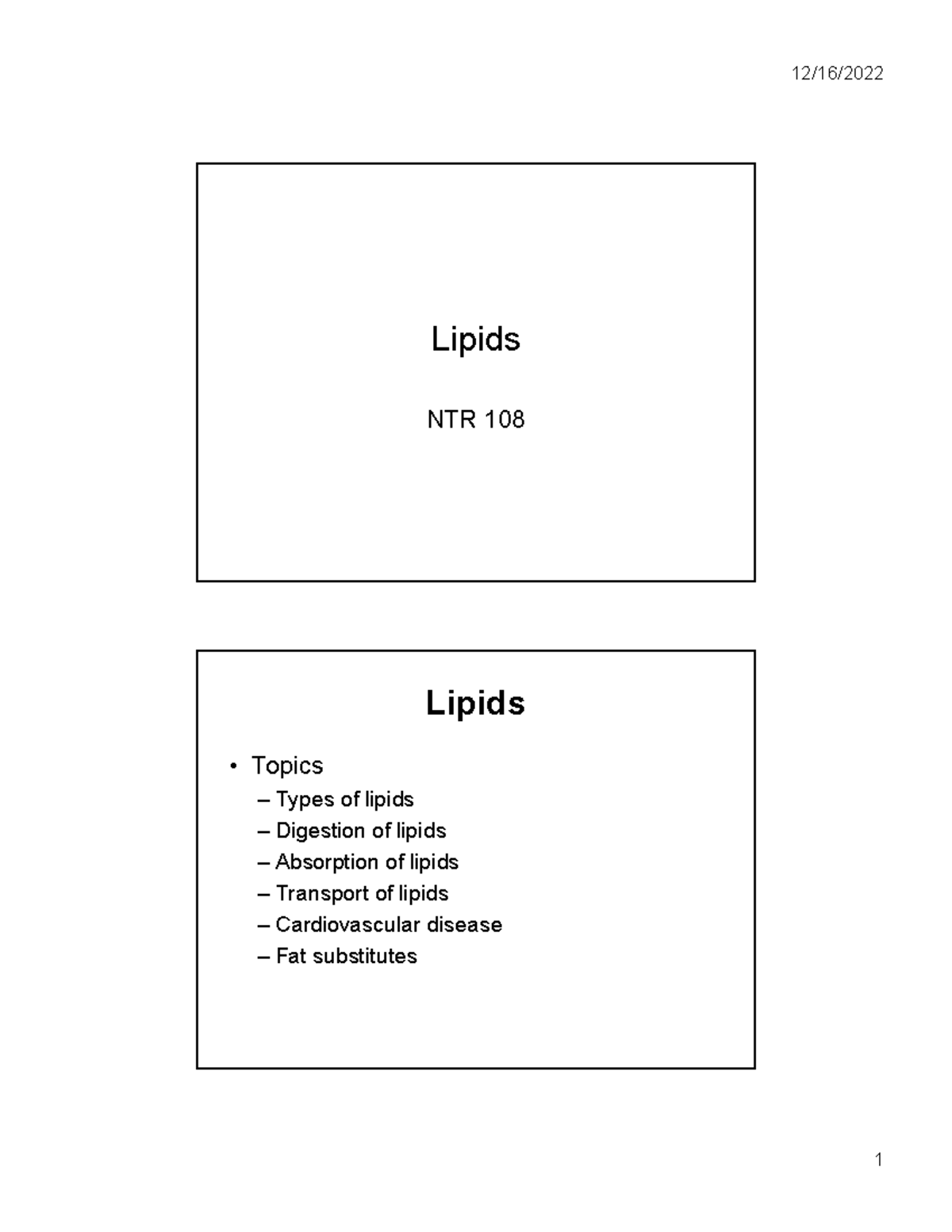 Dietary Fats and Cardiovascular Health: NTR 108 Lecture Notes - Lipids ...