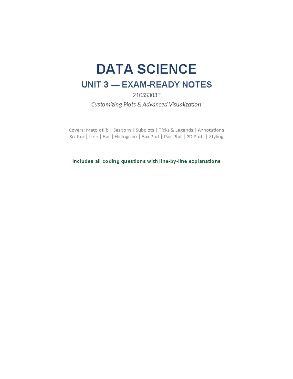 DATA SCIENCE UNIT 3 EXAM NOTES 21CSS303T: Advanced Plotting Techniques ...