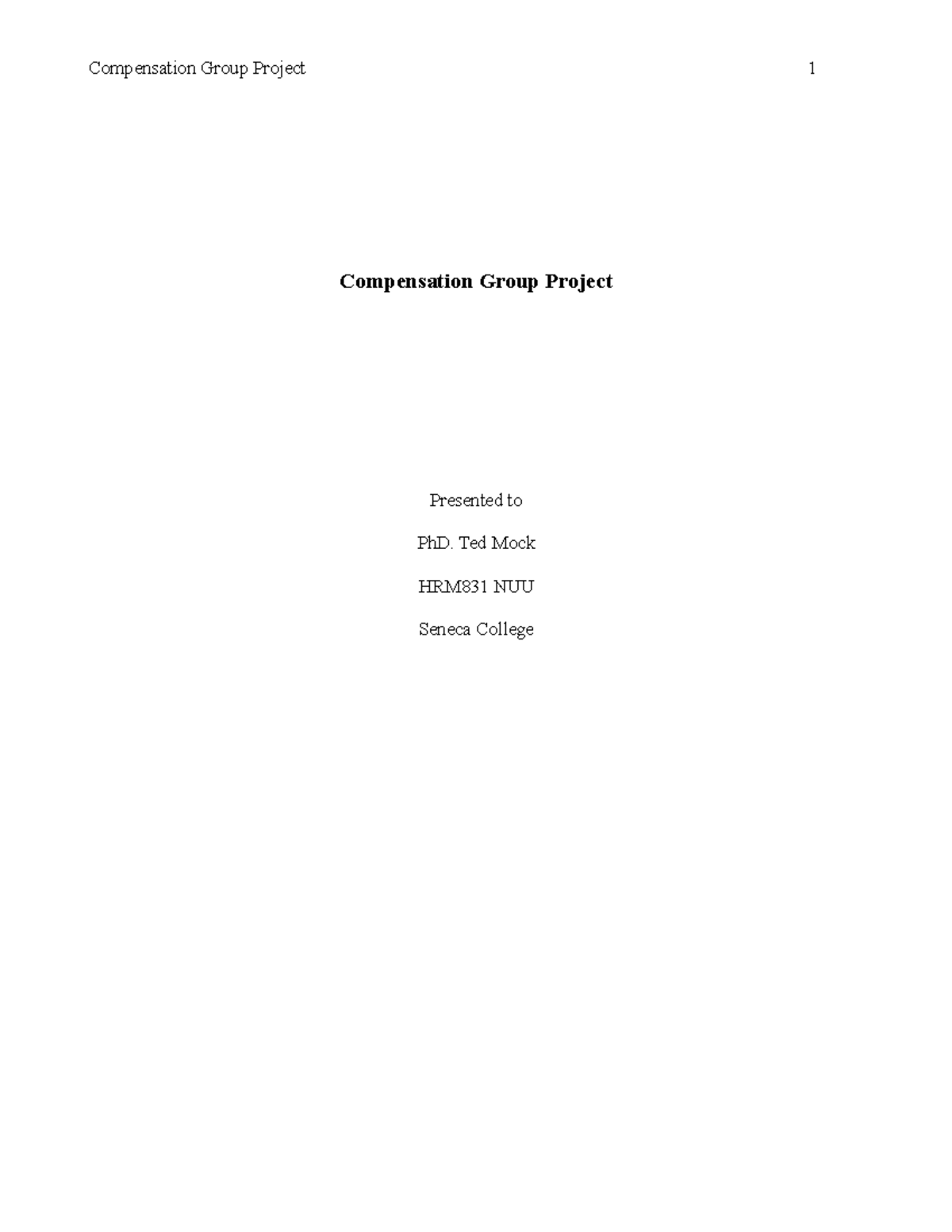 ALL Compensation Project Final - Compensation Group Project Presented ...