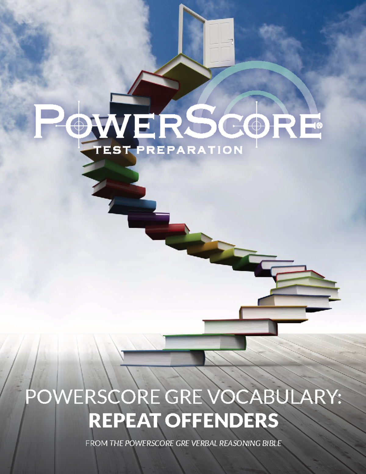 GRE Vocabulary: Key Repeat Offenders from PowerScore Verbal Bible - Studocu