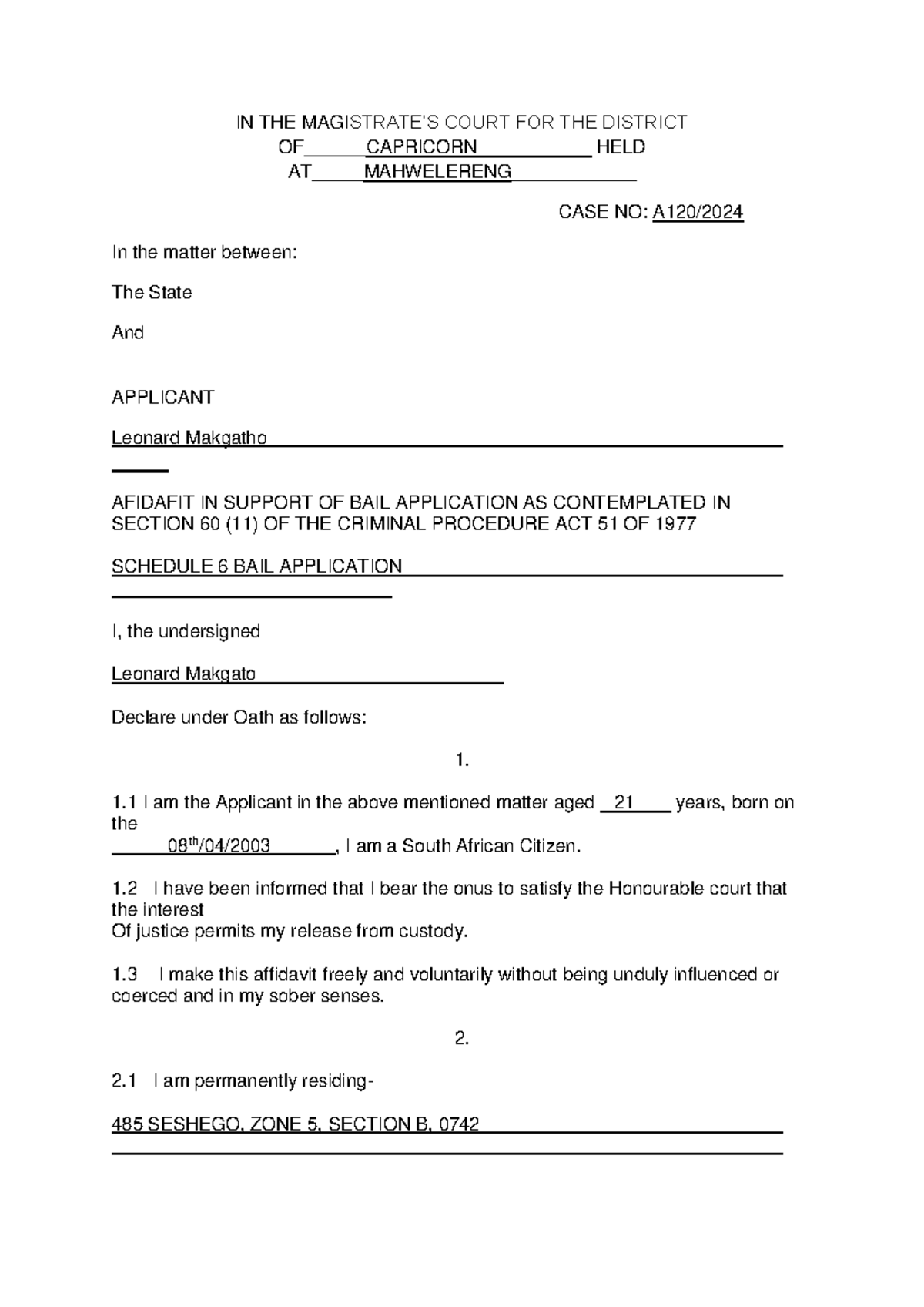 Bail Application Affidavit: Leonard Makgatho | Case No: A120/2024 - Studocu