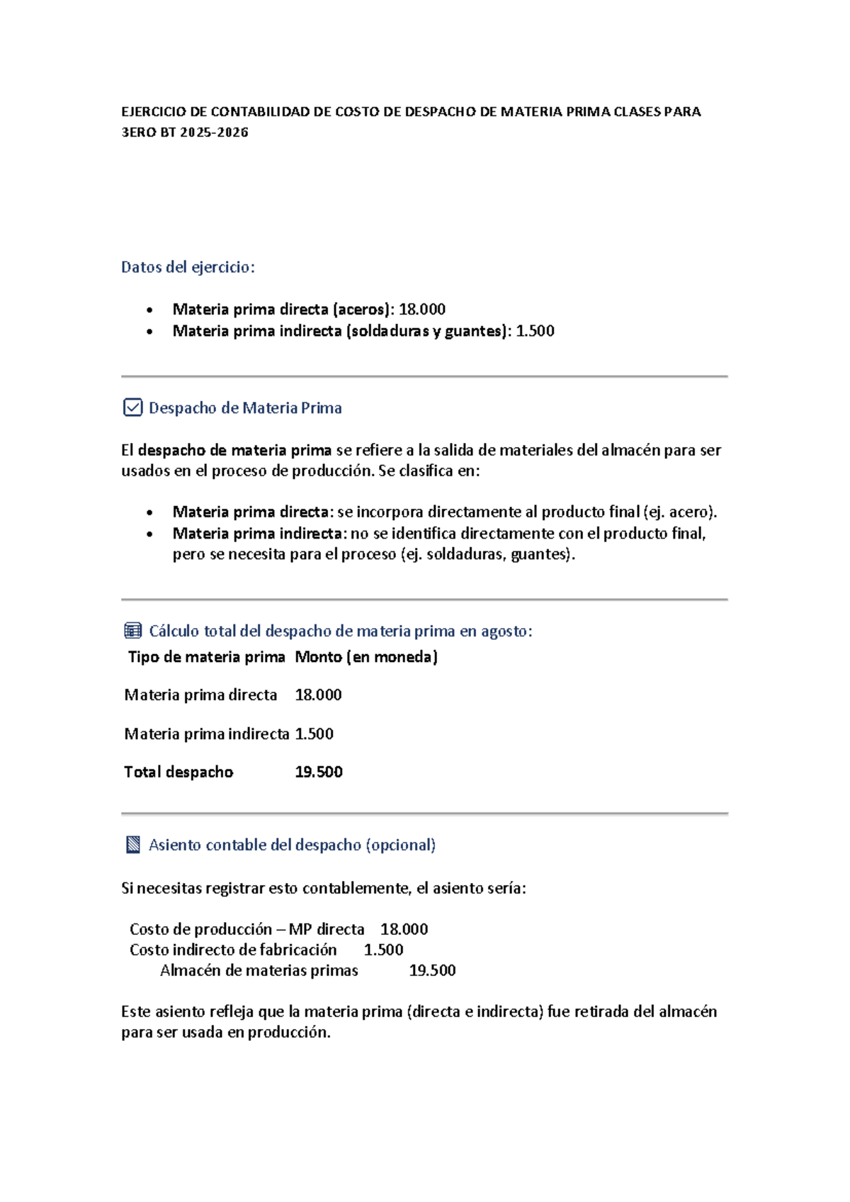 Ejercicio de Contabilidad de Costo: Despacho de Materia Prima 3ero BT ...