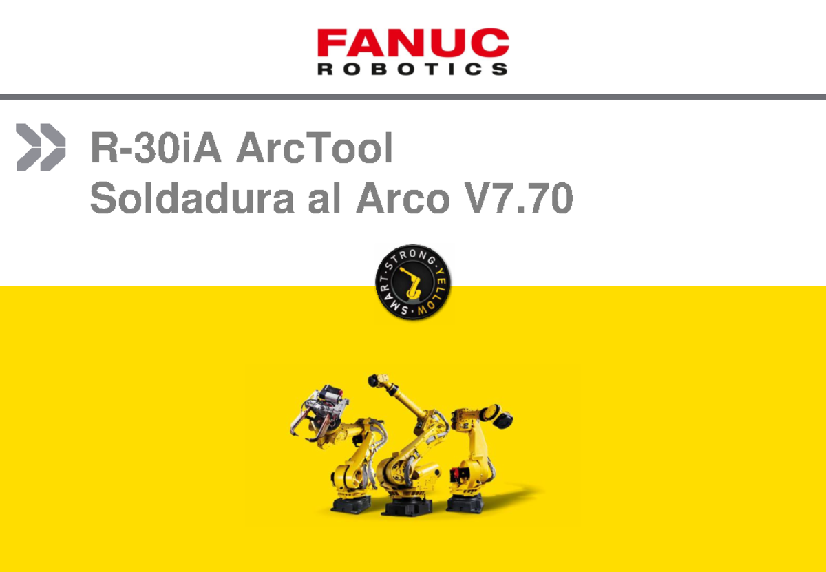ArcTool Software Guide for R-30iA Welding Systems JAI2010 - Studocu